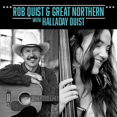 Rob and Halladay Quist with Great Northern Band to Perform at UMW ...